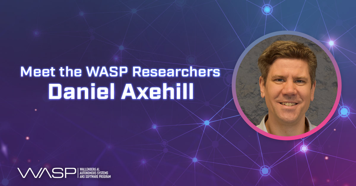Daniel Axehill | WASP